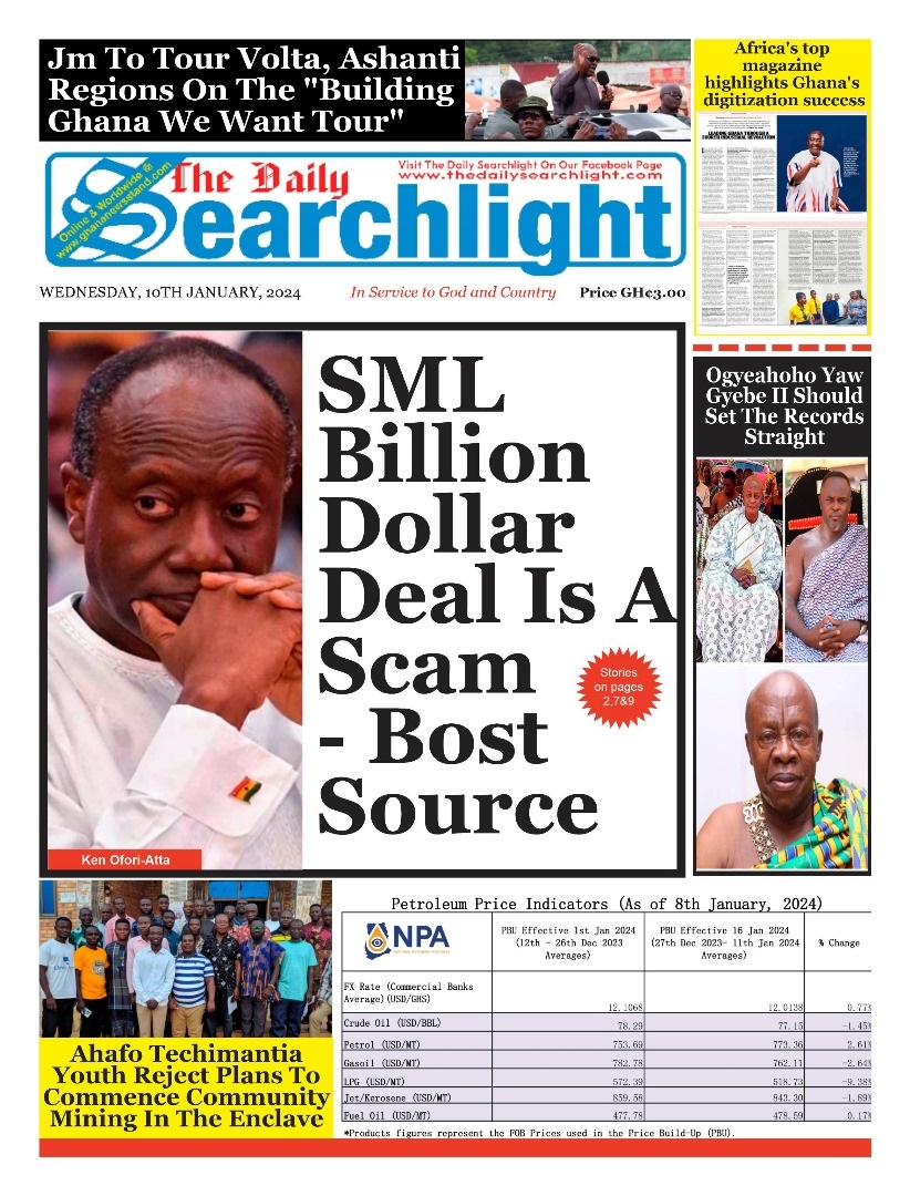 Daily Searchlight, Wednesday, January 10, 2024 Printed Version – Ghana ...