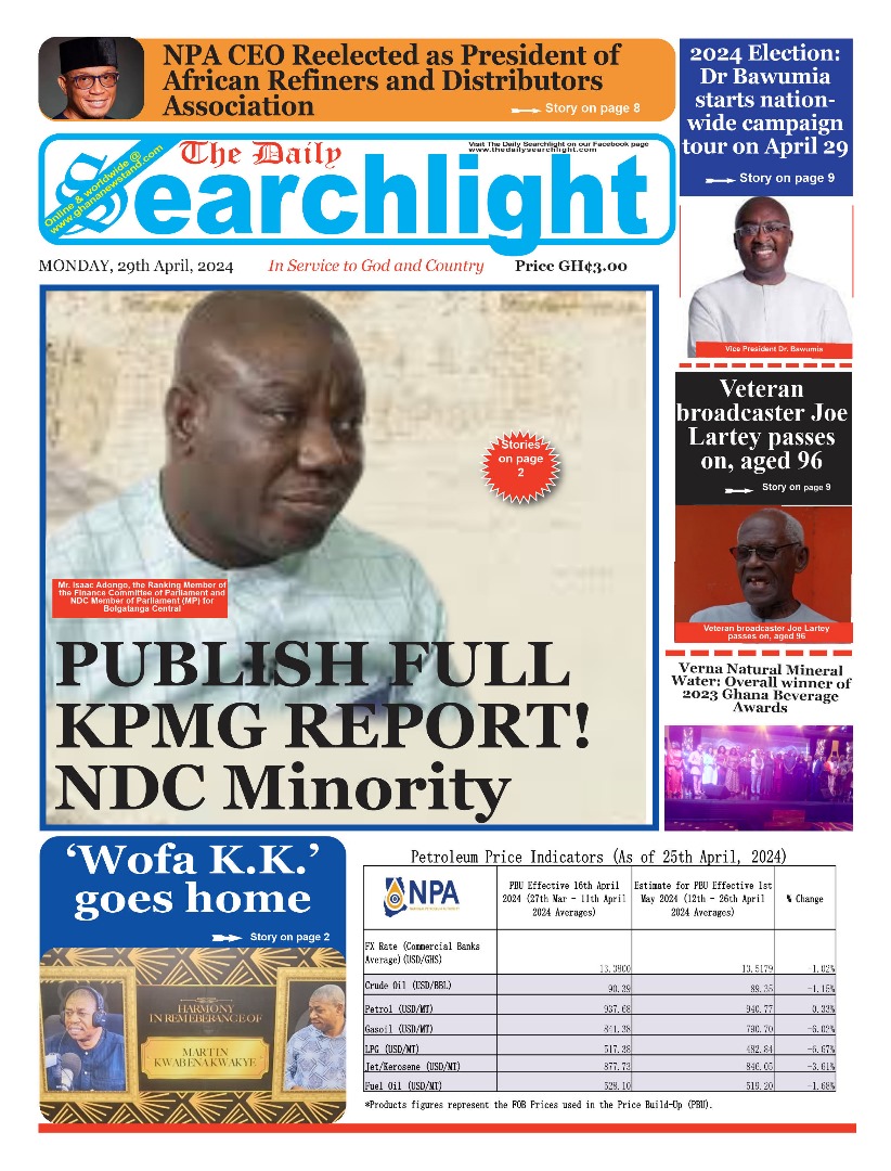 Daily Searchlight, Monday, April 29th, 2024 Printed Version – Ghana ...