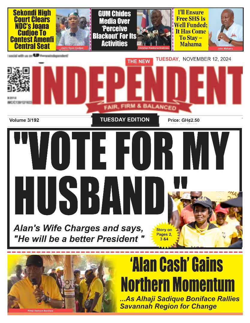 Independent, Tuesday, 12th November, 2024 – Ghana News Stand