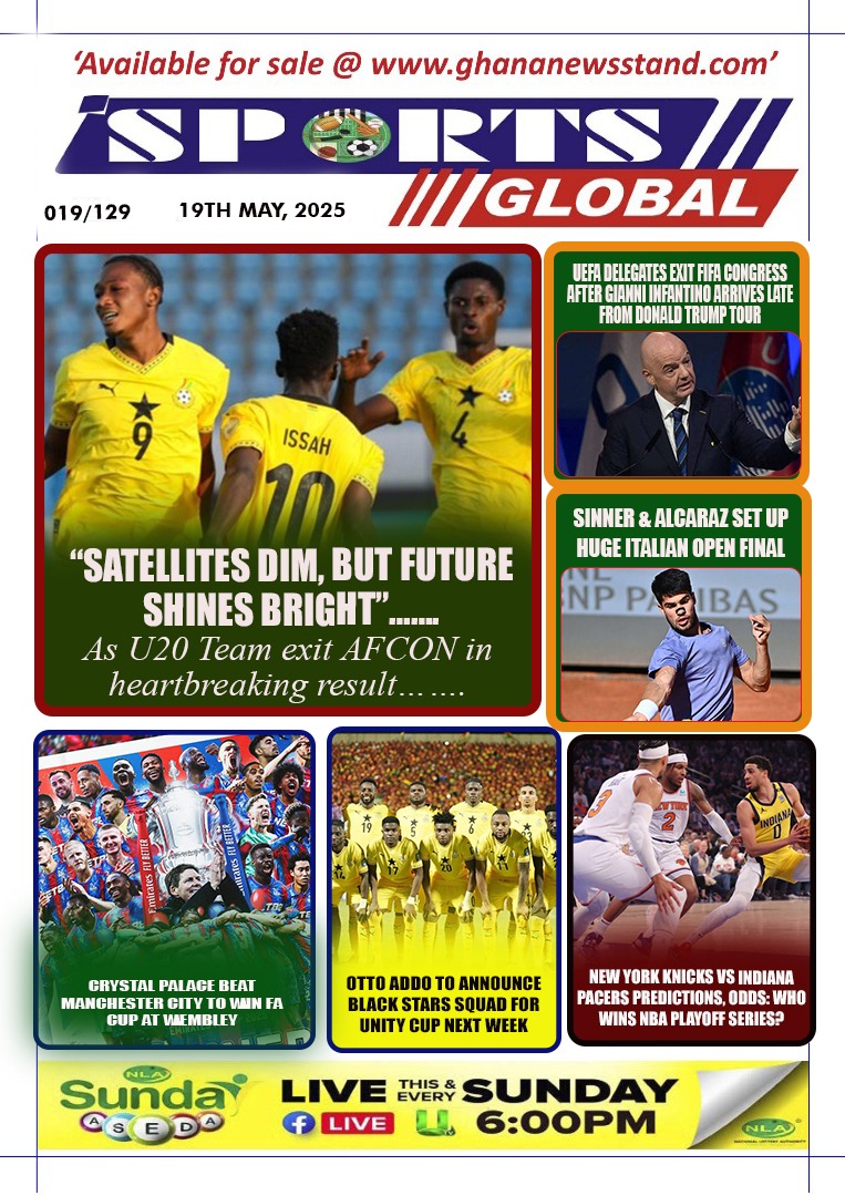 Sports Global, Monday, 19th May, 2025 – Ghana News Stand