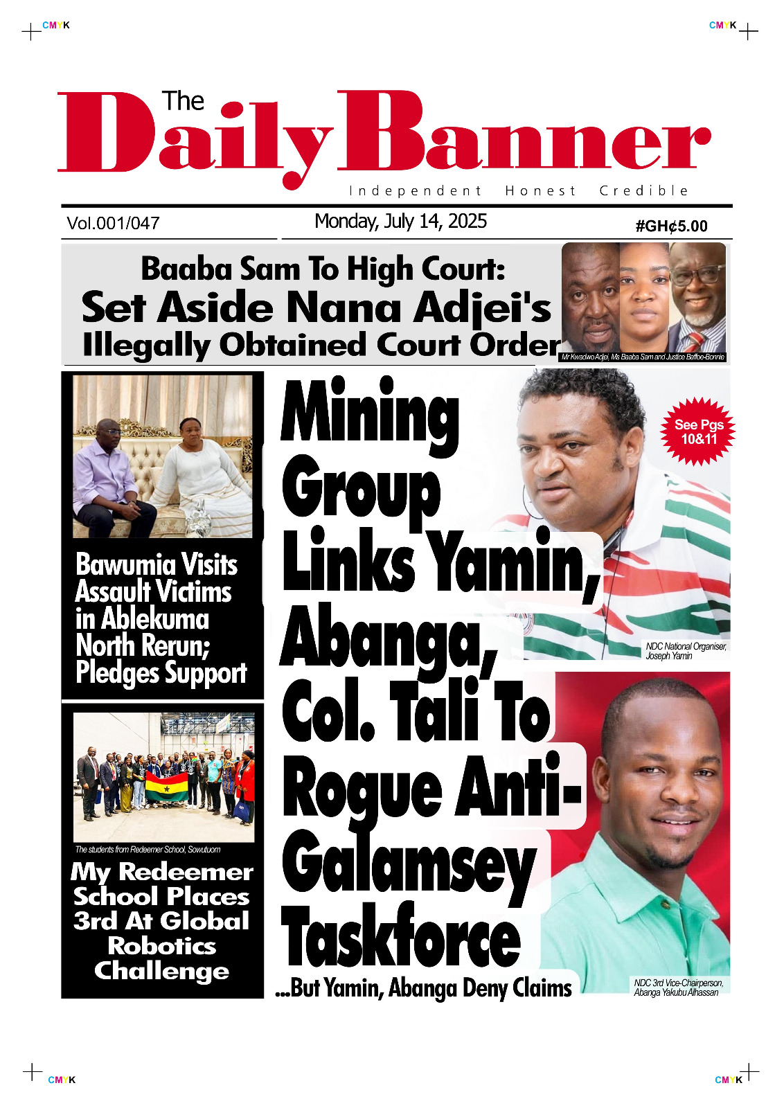 Daily Banner, Monday, 14th July, 2025 – Ghana News Stand